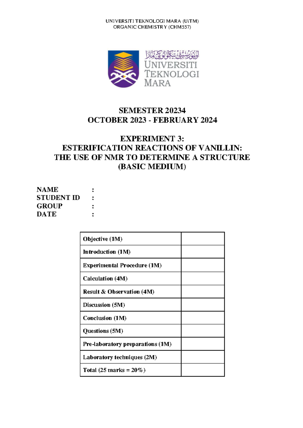CHM557Experiment 3 Esterification Reactions of Vanillin (Basic) - ORGANIC CHEMISTRY (CHM557 ...