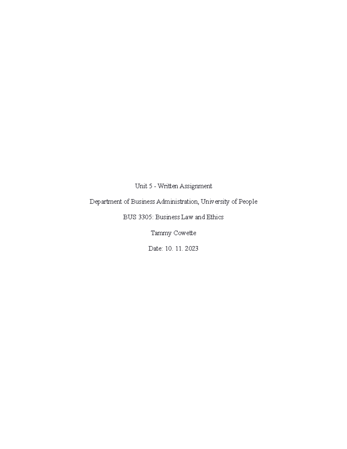 Unit 5 Written Assignment - Unit 5 - Written Assignment Department of Business Administration ...