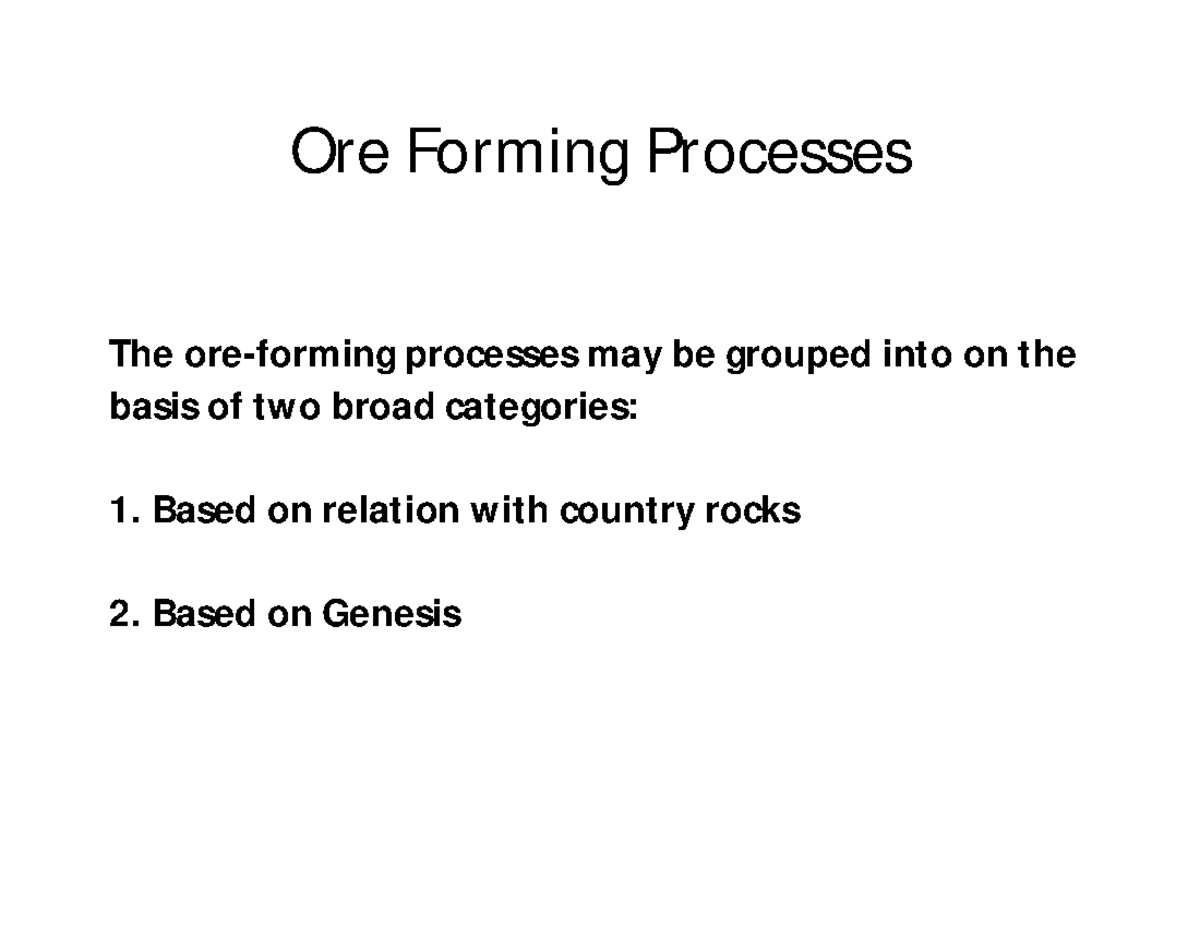 Ore forming process - Ore Forming Processes The ore-forming processes ...