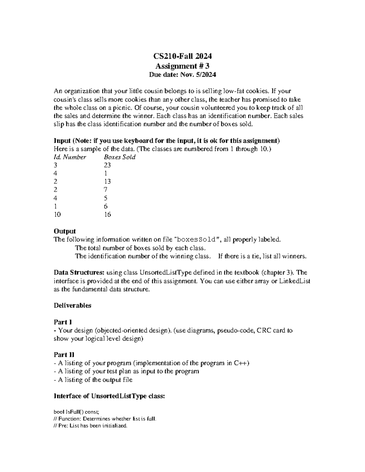 Assignment #3 2024Fall - CS210-Fall 2024 Assignment # 3 Due date: Nov. 5/ An organization that ...