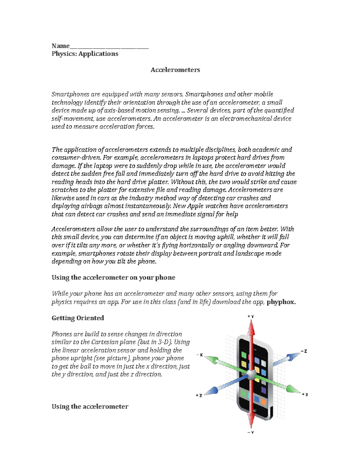 Accelerometer and Smartphones-2022 - Name_______________________________ Physics: Applications ...