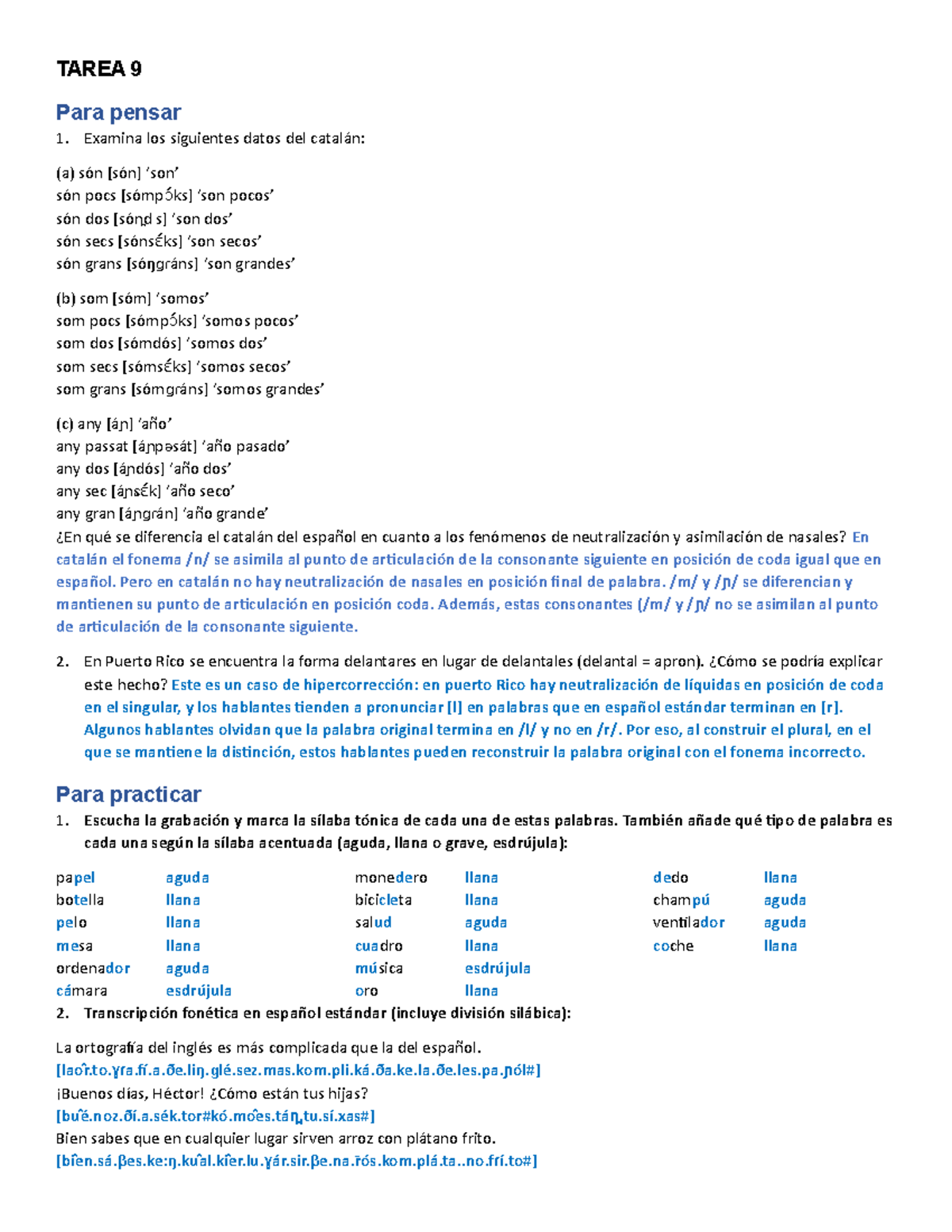 Tarea 9-answer key - Assignment chapter 9 - SPAN 340 - SDSU - Studocu