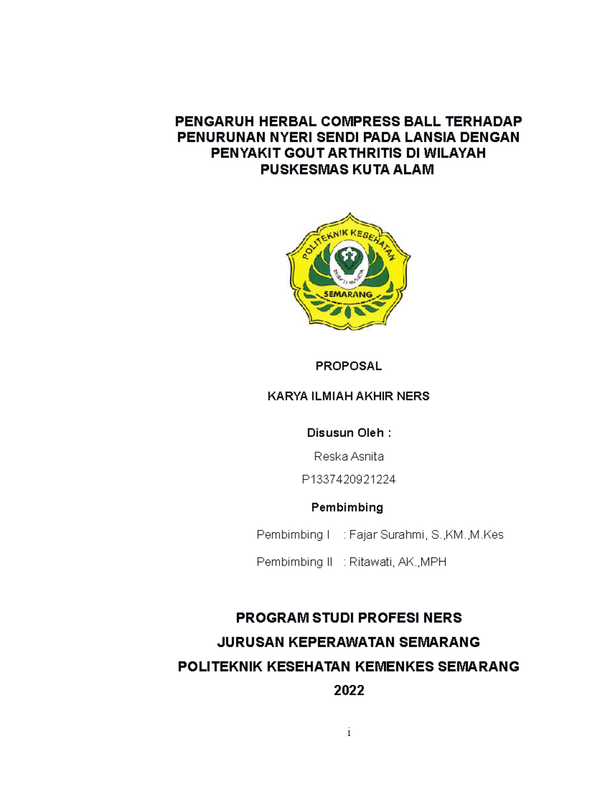 Proposal kian komunitas & klg - PENGARUH HERBAL COMPRESS BALL TERHADAP PENURUNAN NYERI SENDI ...