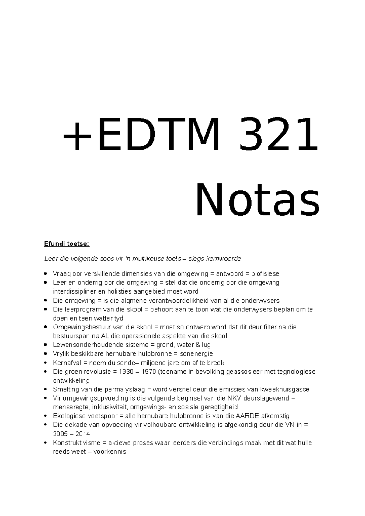 EDTM 321 Notas - Summary Inleiding tot omgewingsopvoeding - 321 Notas ...
