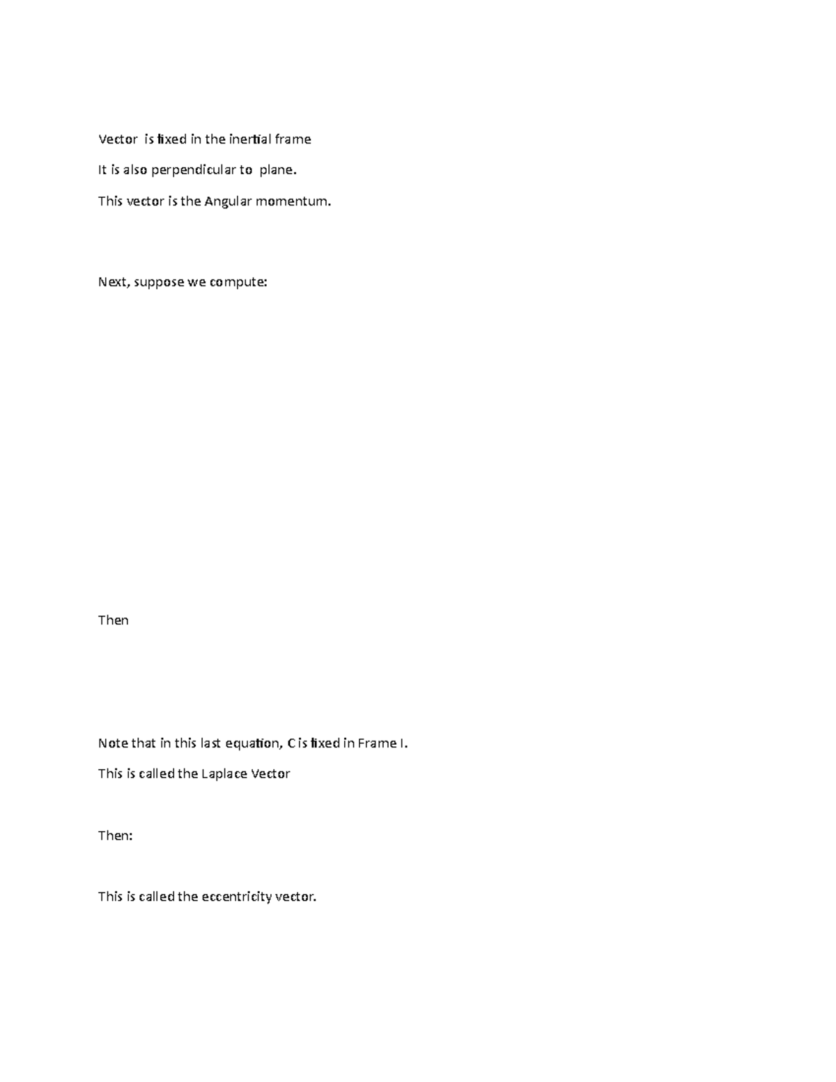 Orbit Equation - Vector is fixed in the inertial frame It is also ...