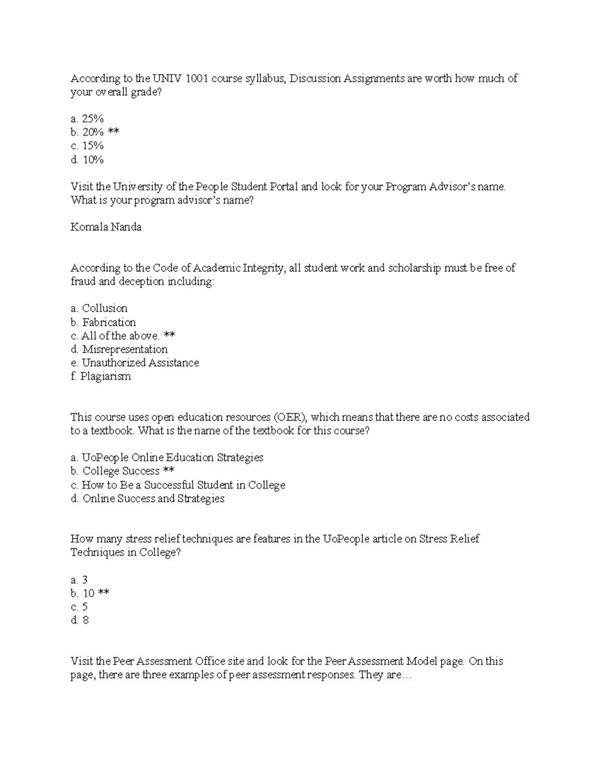 All quiz questions and answers - According to the UNIV 1001 course ...