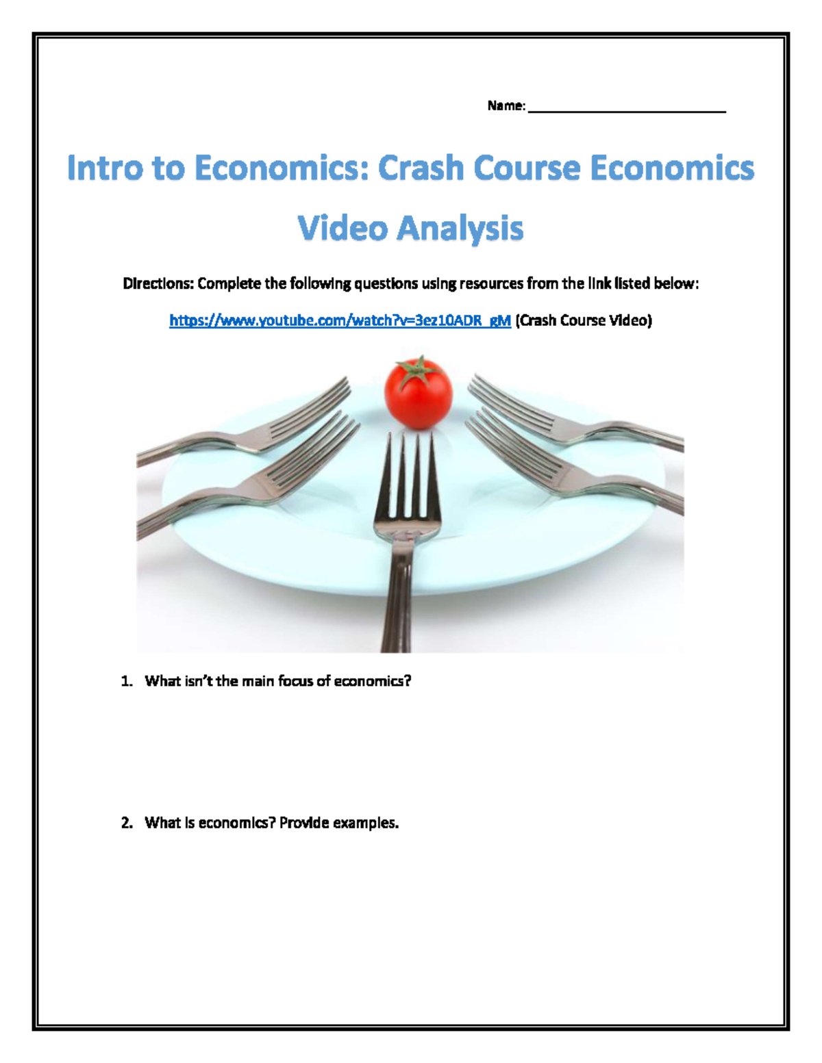 Covid Biz Econ #1 - Student - Name: Intro to Economics: Crash Course ...