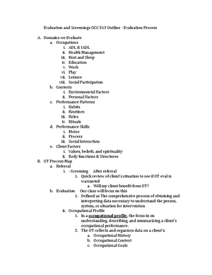 OCC 713 Midterm Outline Final - Evaluation Process • OT Process Map ...