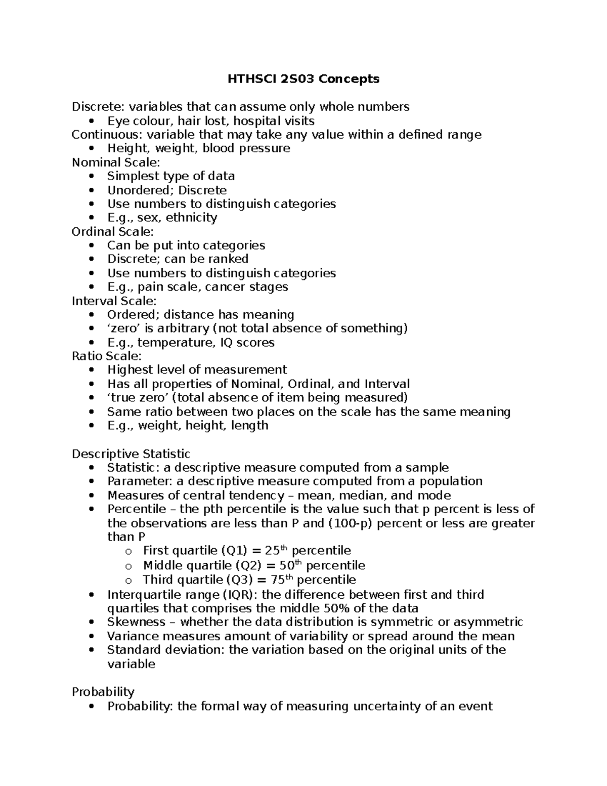 Hthsci 2S03 Concepts - HTHSCI 2S03 Concepts Discrete: variables that can assume only whole ...