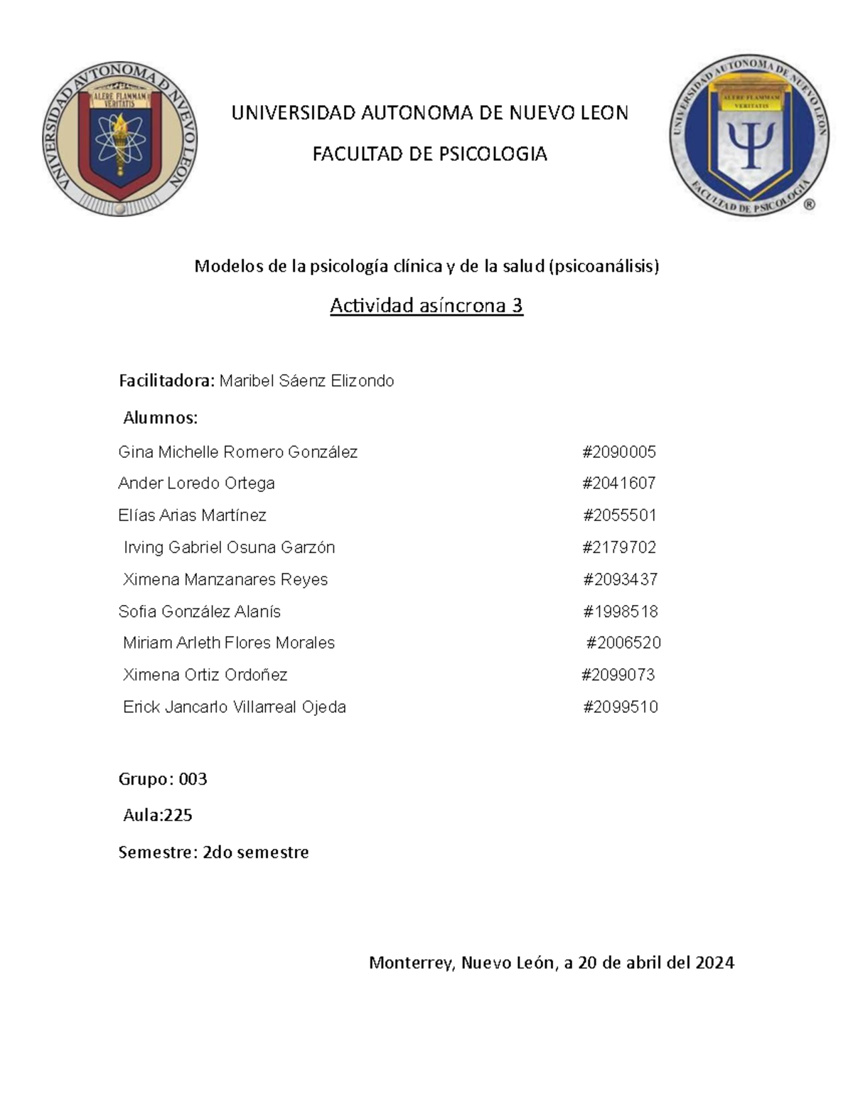 Equipo 01 ACT3 Modelos - UNIVERSIDAD AUTONOMA DE NUEVO LEON FACULTAD DE PSICOLOGIA Modelos de la ...