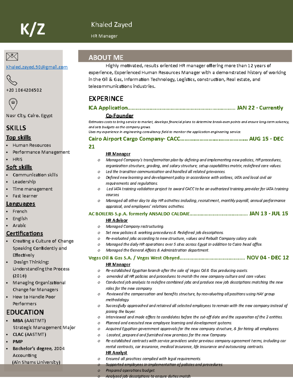 Khaled Zayed resume - studies - ABOUT ME Highly motivated, results oriented HR manager offering ...