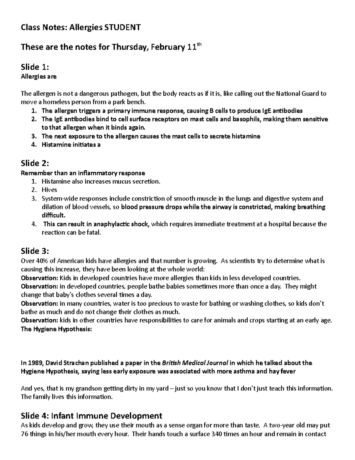 Class Notes: Allergies - 1. The allergen triggers a primary immune ...