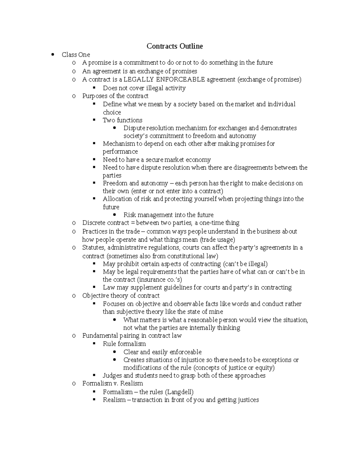 Class Notes - Contracts Outline Class One o A promise is a commitment ...