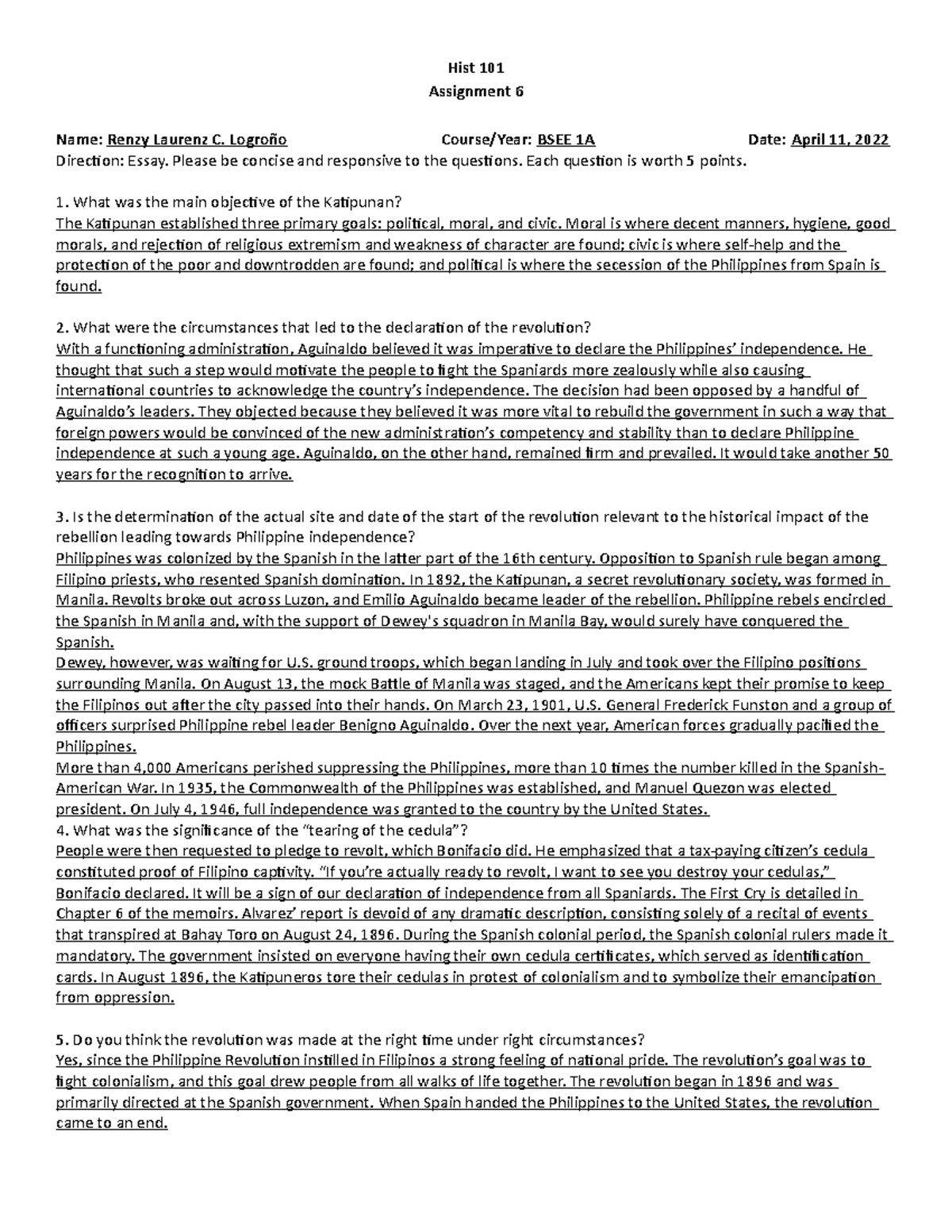Hist 101 assignment 6 - Hist 101 Assignment 6 Name: Renzy Laurenz C. Logroño Course/Year: BSEE ...