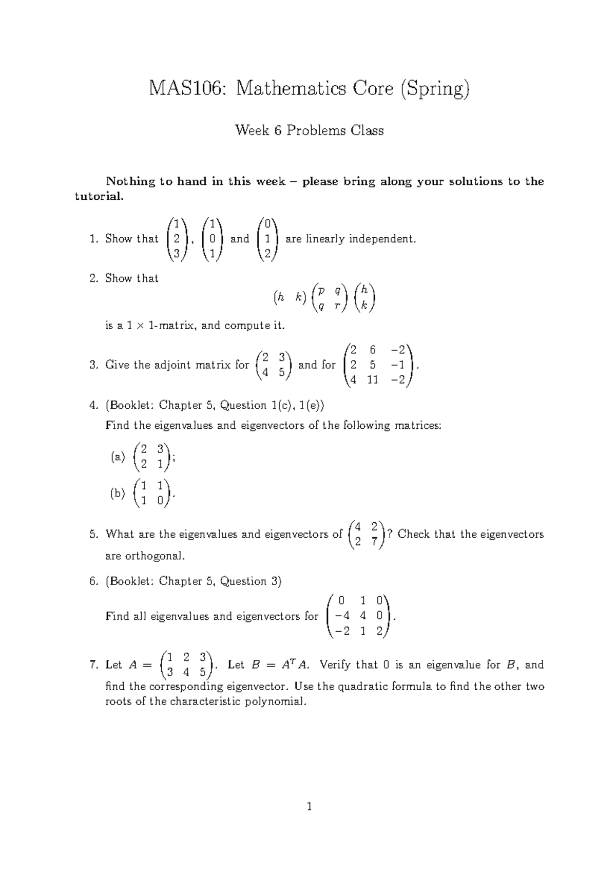 MAS106 Sem 2 week 6 problem sheet - MAS106: Mathematics Core (Spring) Week 6 Problems Class ...