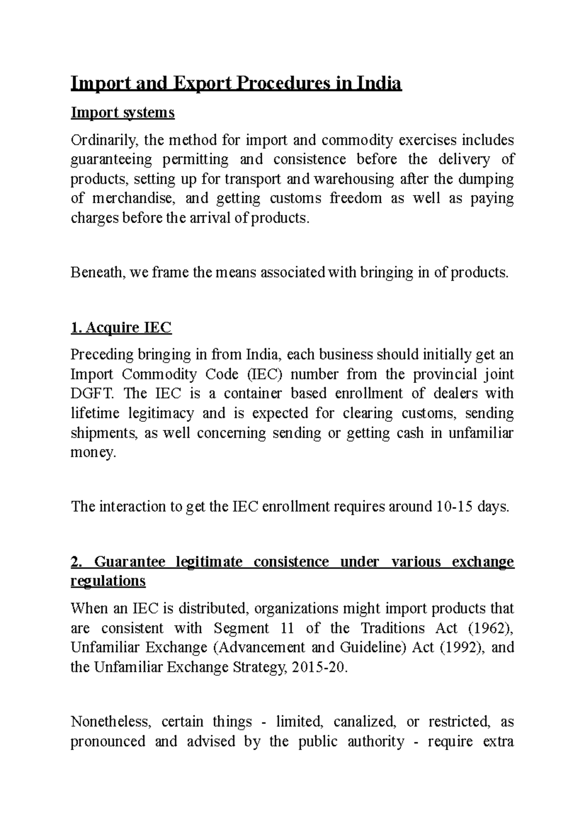 Import and Export Procedures in India - Beneath, we frame the means associated with bringing in ...