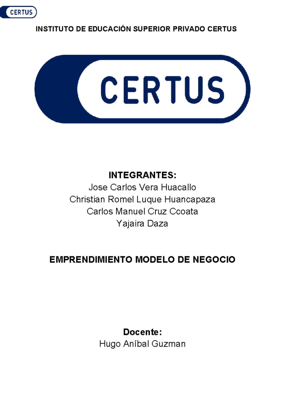 Instituto DE Educación Superior Privado Certus - INSTITUTO DE EDUCACIÓN ...