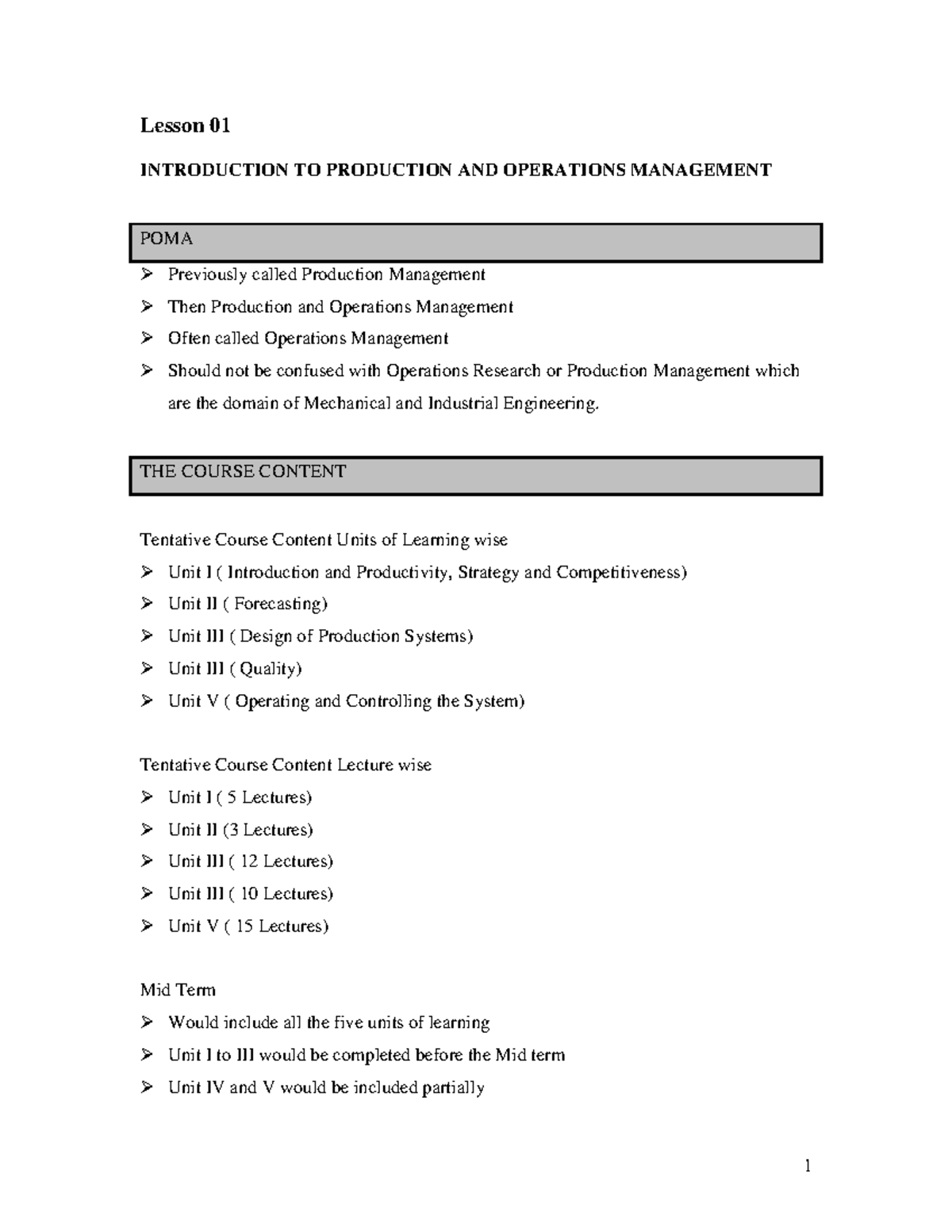 Lecture 1 - 1 Lesson 01 INTRODUCTION TO PRODUCTION AND OPERATIONS MANAGEMENT POMA Previously ...