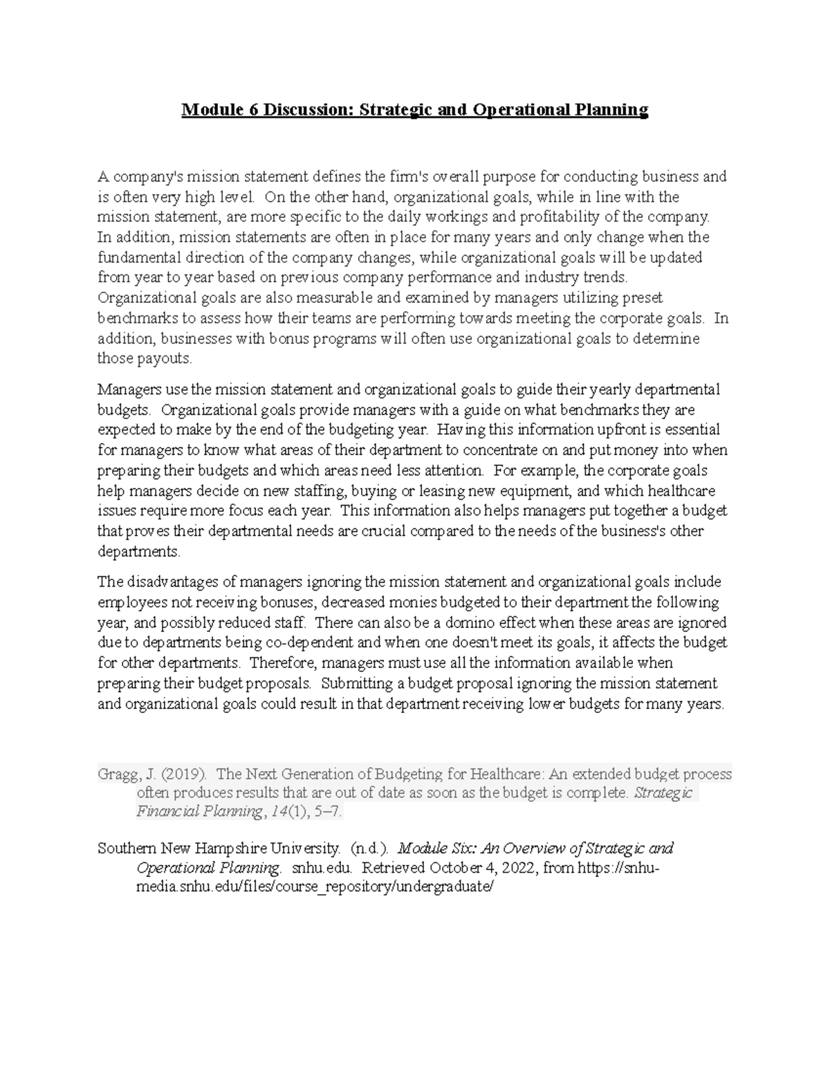 Module 6 Discussion - Module 6 Discussion: Strategic and Operational ...