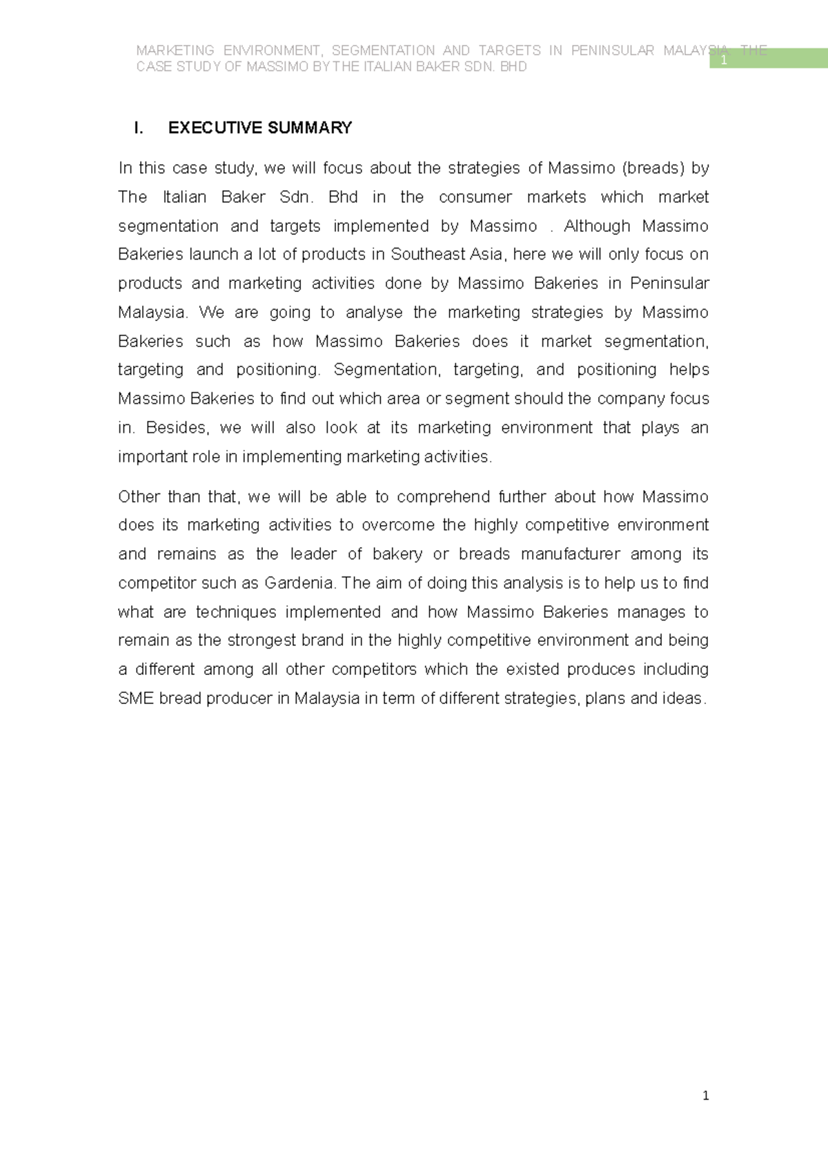 Case study - massimo bread - I. EXECUTIVE SUMMARY In this case study ...