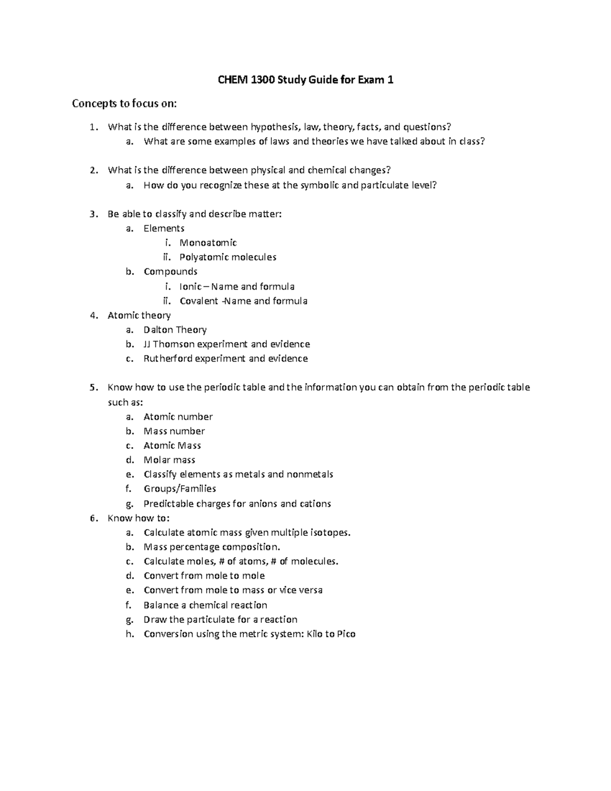 Study Guide for Exam 1 - What is the difference between hypothesis, law, theory, facts, and ...