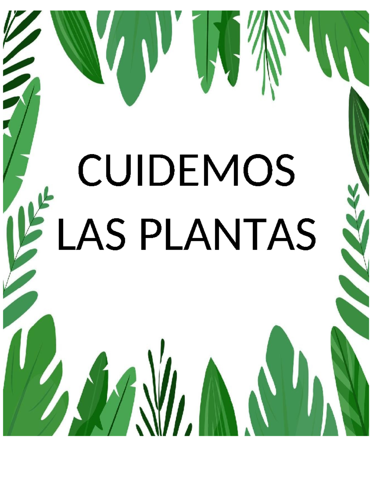 Cuidar Las Plantas Ciencia De Materiales Cuidemos Las Plantas Studocu