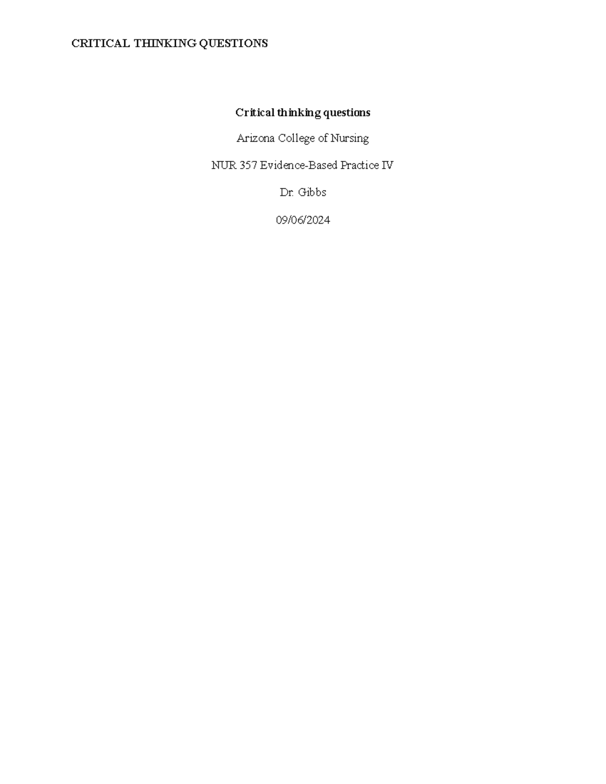 Module 1 - Critical Thinking Questions - CRITICAL THINKING QUESTIONS ...