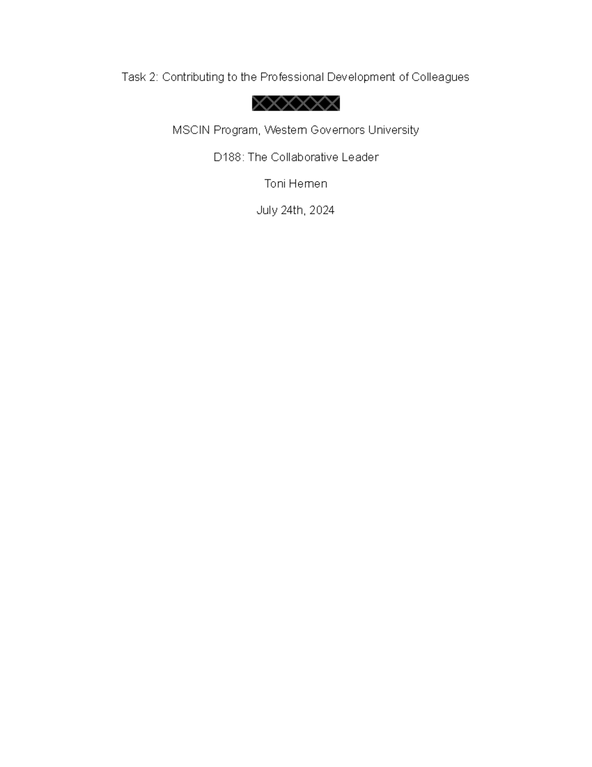 Task 2 D188 passed - Task 2: Contributing to the Professional ...