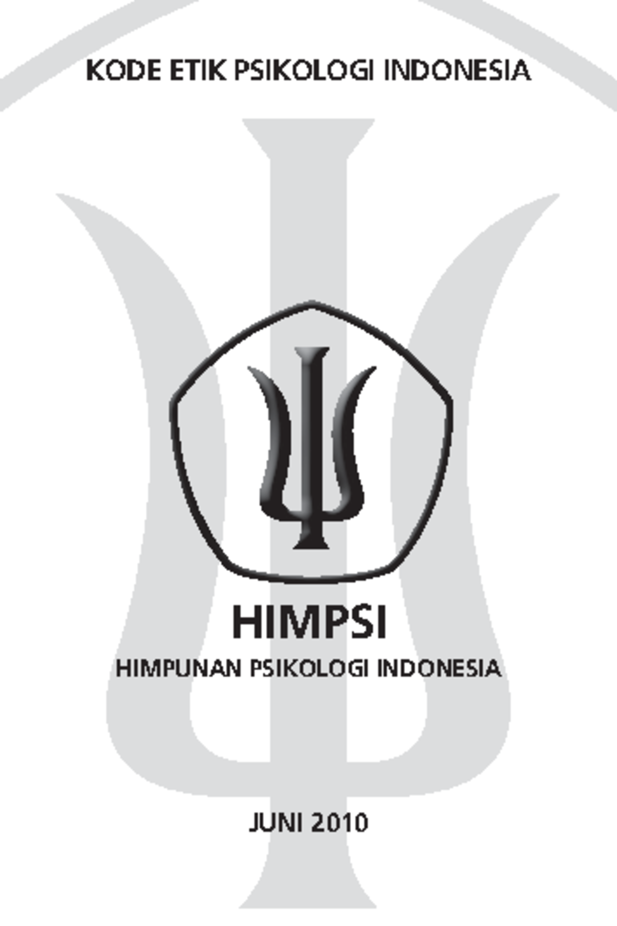 Kode Etik Himpsi hb - Psikologi Abnormal - Universitas Lambung ...