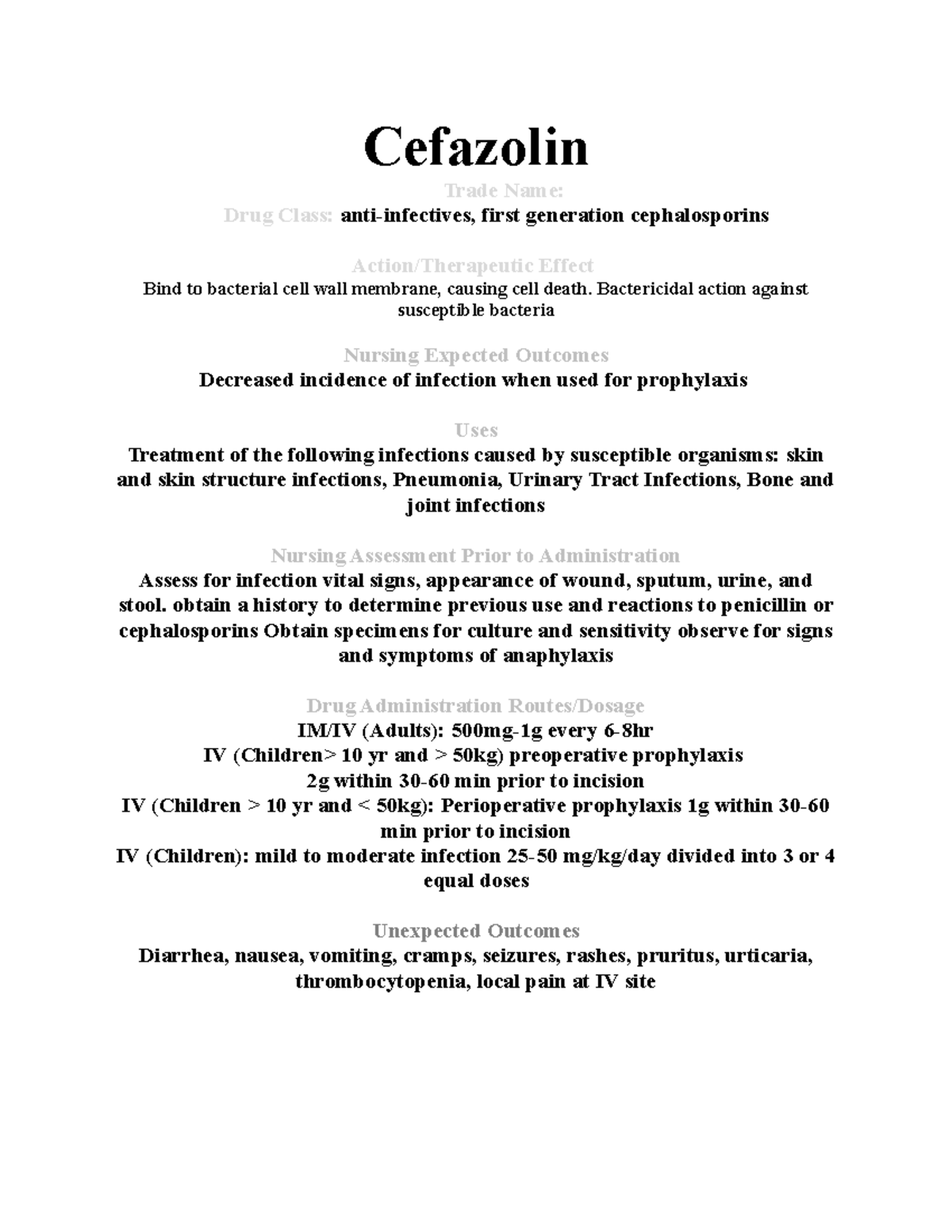 Drug Cards Medsurg - Cefazolin Trade Name: Drug Class: anti-infectives ...