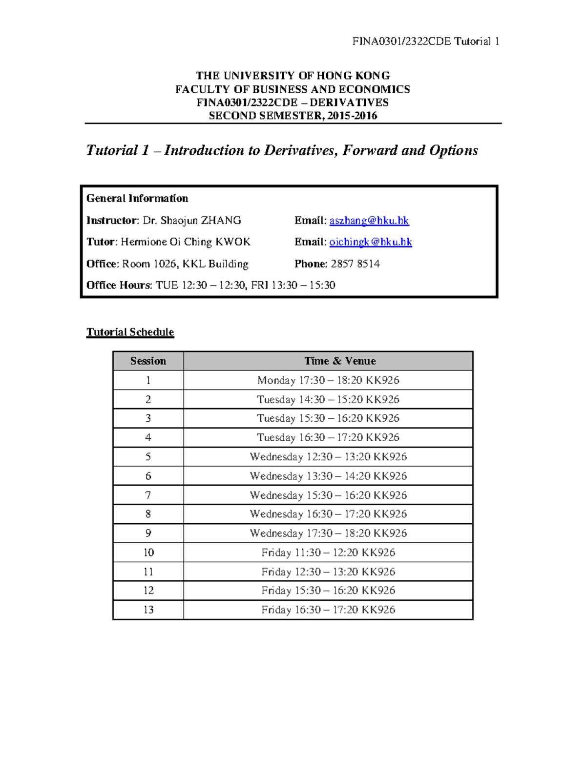 FINA0301 2322 Tutorial 1 - THE UNIVERSITY OF HONG KONG FACULTY OF ...