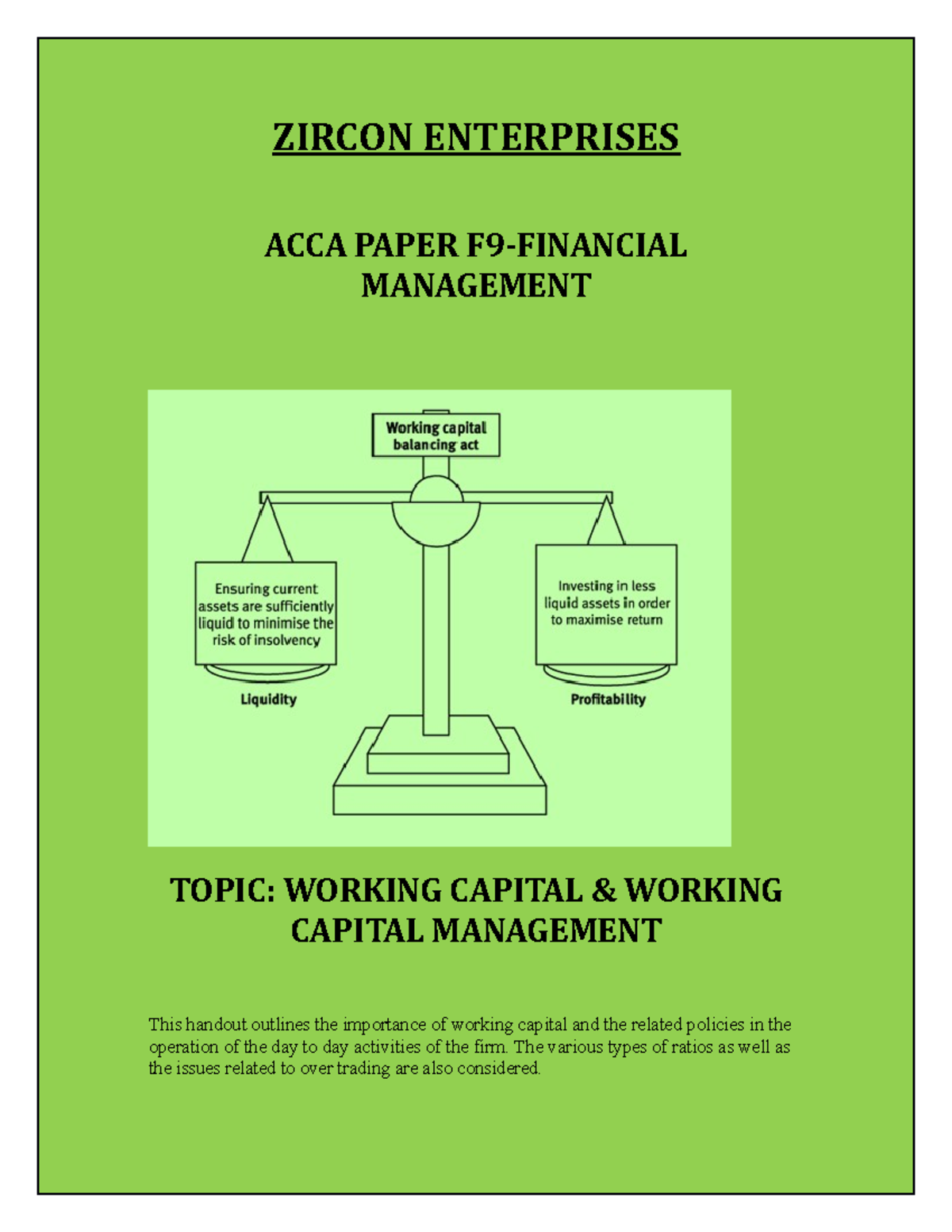 Working Capital- Final 1 - ZIRCON ENTERPRISES ACCA PAPER F9-FINANCIAL ...