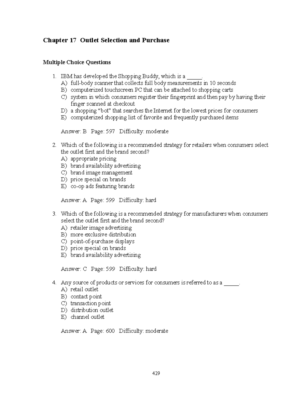 CHAP017 - Multiple Choice Questions IBM has developed the Shopping ...