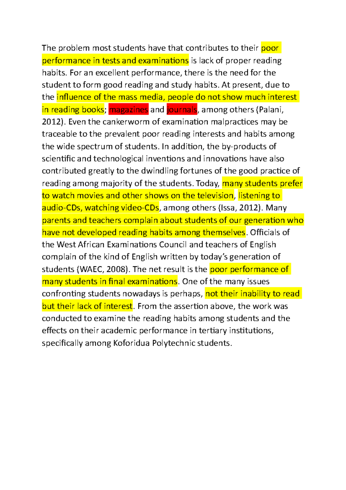 The problem most students have that contributes to their poor ...
