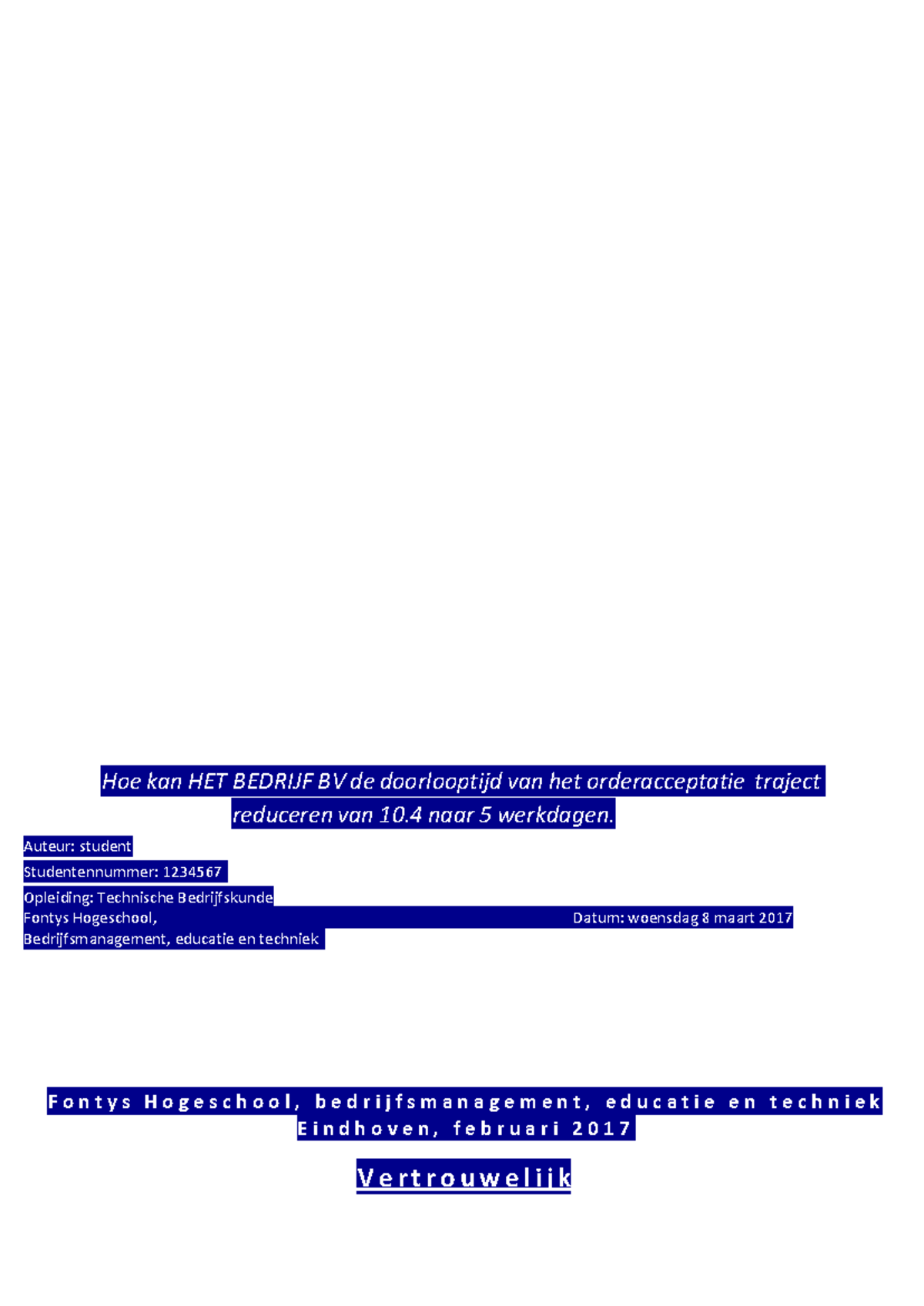 Plan van aanpak - voorbeeld fictief bedrijf - Hoe kan HET BEDRIJF BV de ...