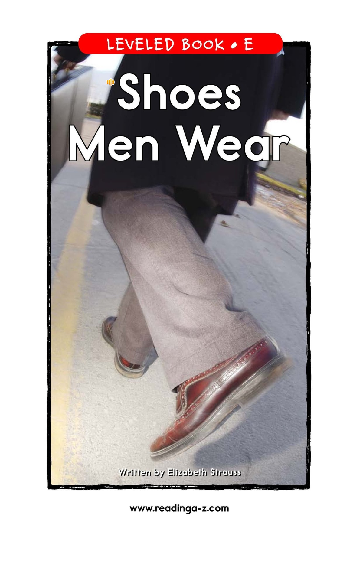 Shoes Men Wear - asdfasdfasdfasdf - LEVELED Book . E Shoes Men Wear ...