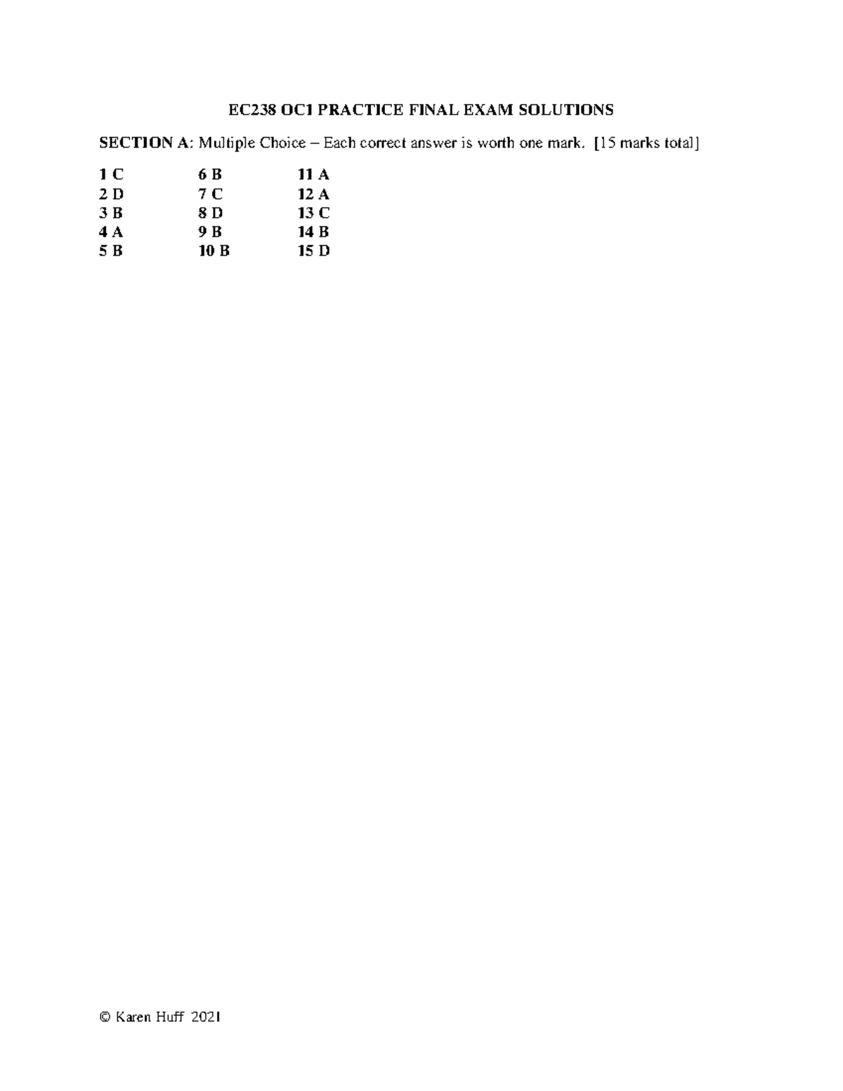 EC238 Spring 2021 Practice Final Exam Solutions 1 - EC238 OC1 PRACTICE ...