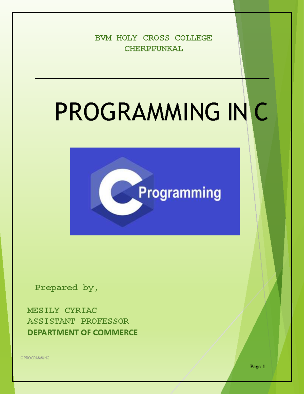 C Notes for reference - Program in c - BVM HOLY CROSS COLLEGE ...