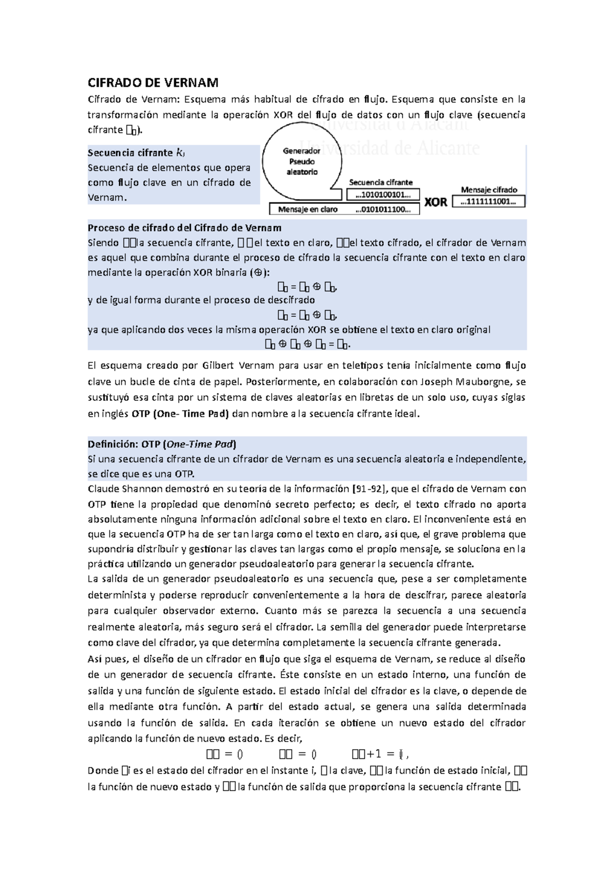 Cifrado de Vernam - CIFRADO DE VERNAM Cifrado de Vernam: Esquema más habitual de cifrado en ...
