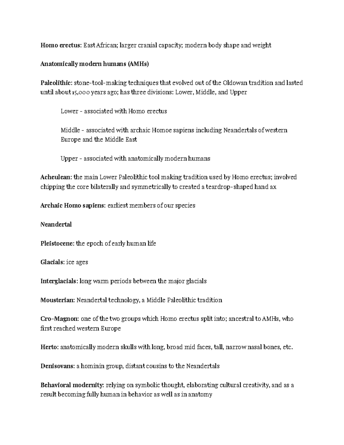 Textbook Notes Chapter 7 - Homo erectus: East African; larger cranial ...