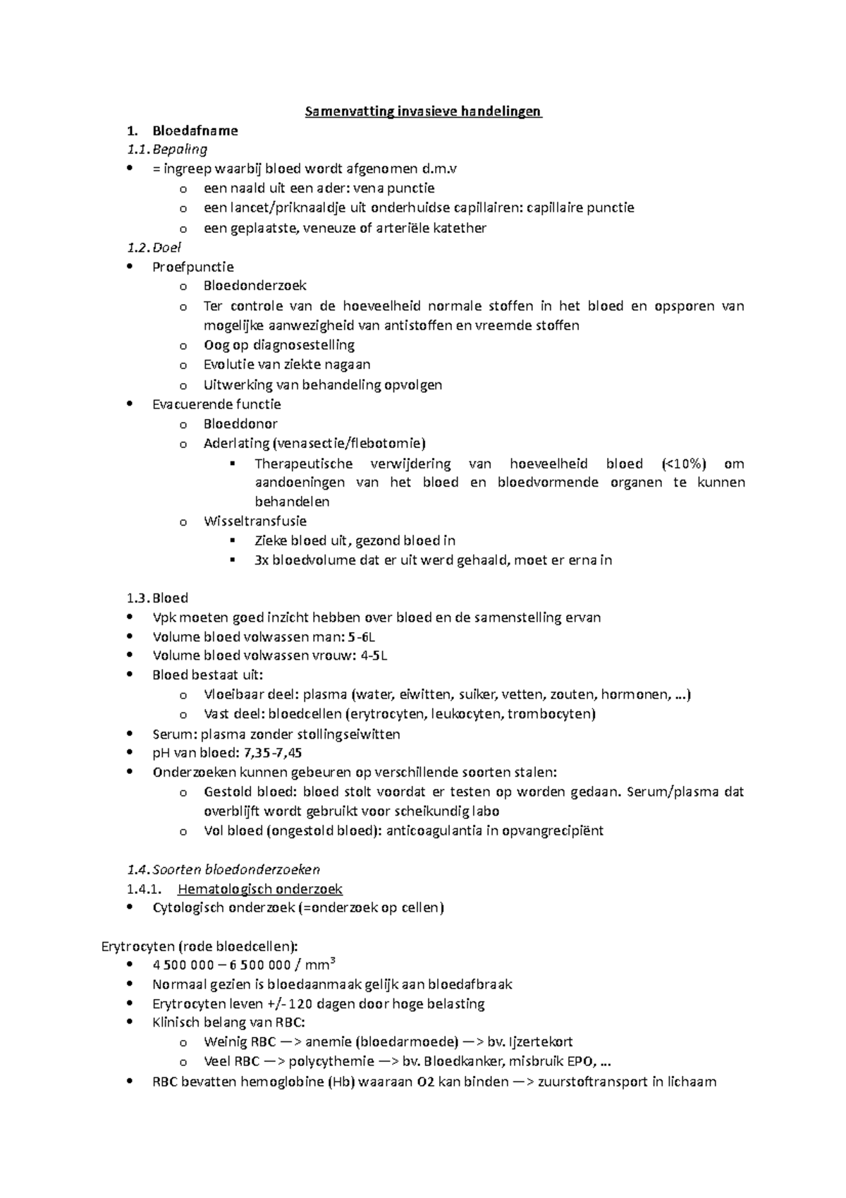 Samenvatting invasieve - m o een naald uit een ader: vena punctie o een ...