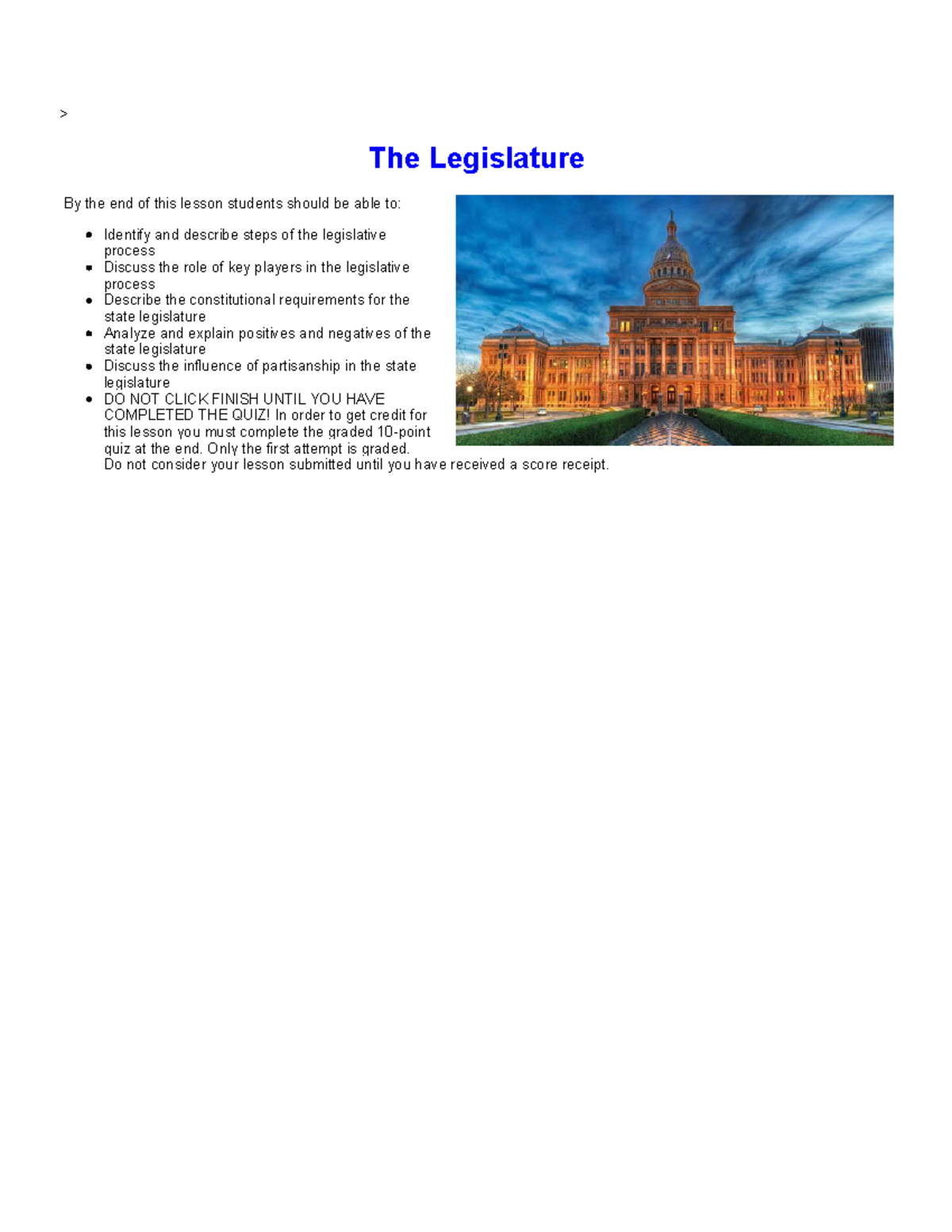 Lesson 8 - Notes - > The Legislature By the end of this lesson students ...