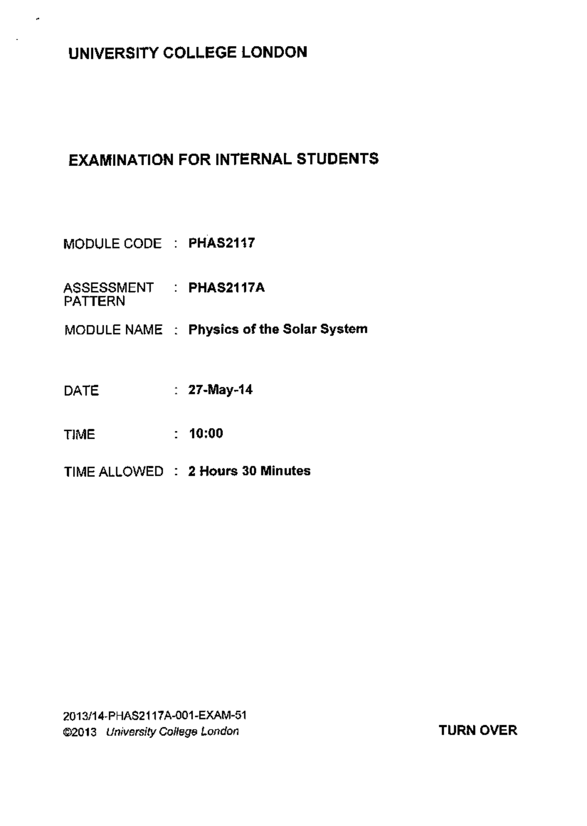 Exam 2014, questions - UNIVERSITY COLLEGE LONDON EXAMINATION FOR INTERNAL STUDENTS MODULE CODE ...