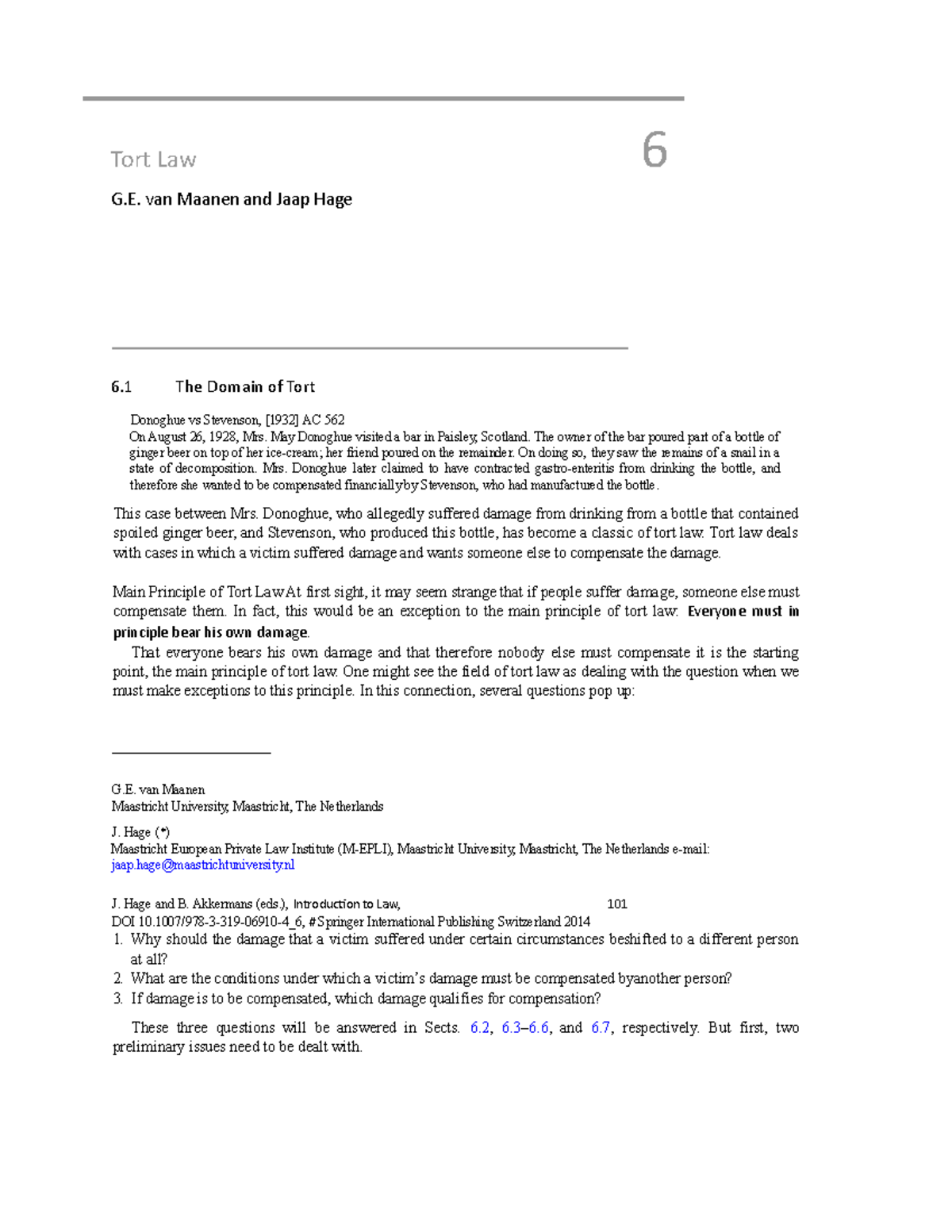 Tort Law - Lecture notes in Tort Law - Tort Law 6 G. van Maanen and ...