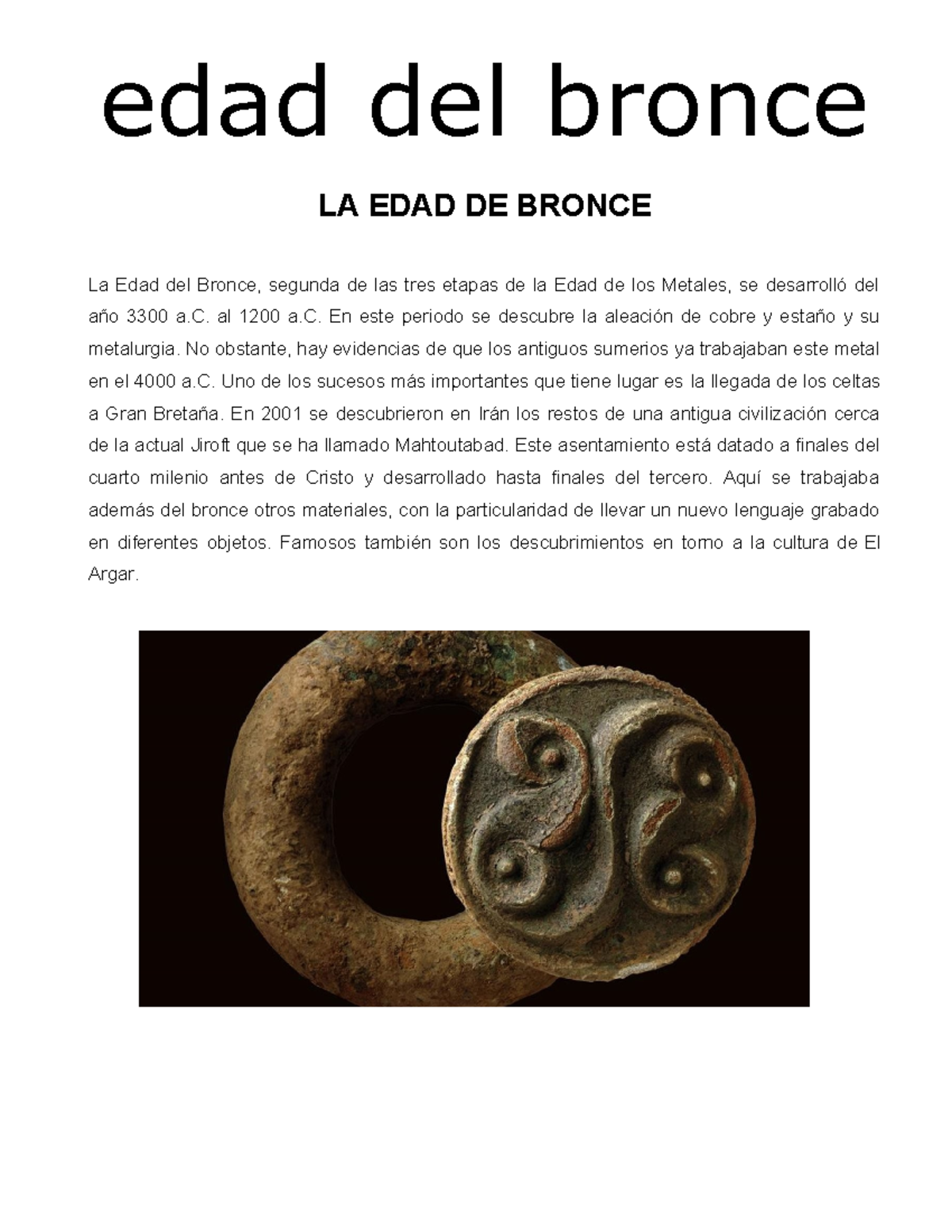 Trabajo-de-historia- edad bronce - universal - edad del bronce LA EDAD ...