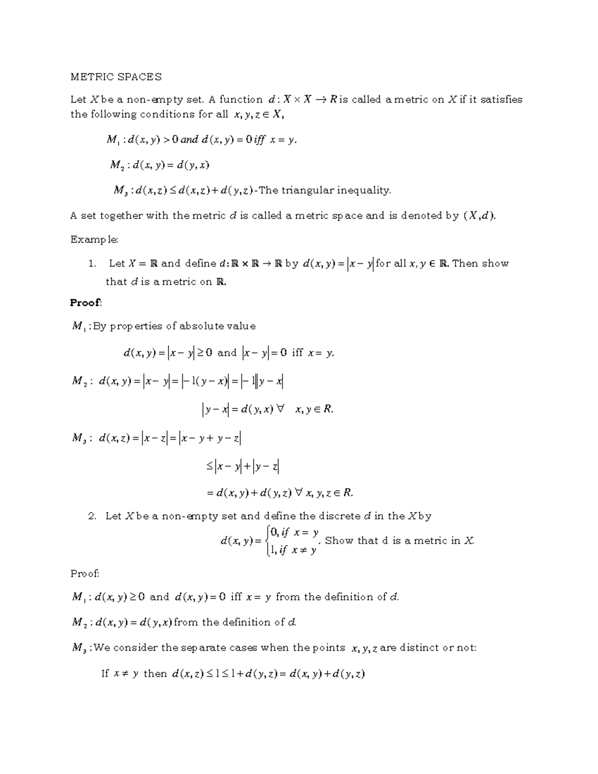 Metric Spaces - A complex analysis in real analysis 1 - METRIC SPACES Let X be a non-empty set ...