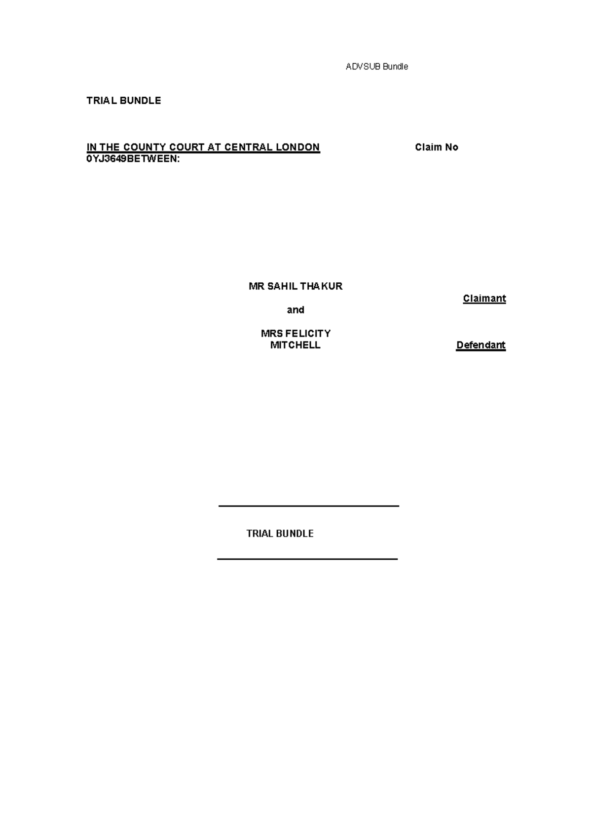 Thakur Class Trial Bundle - TRIAL BUNDLE IN THE COUNTY COURT AT CENTRAL ...