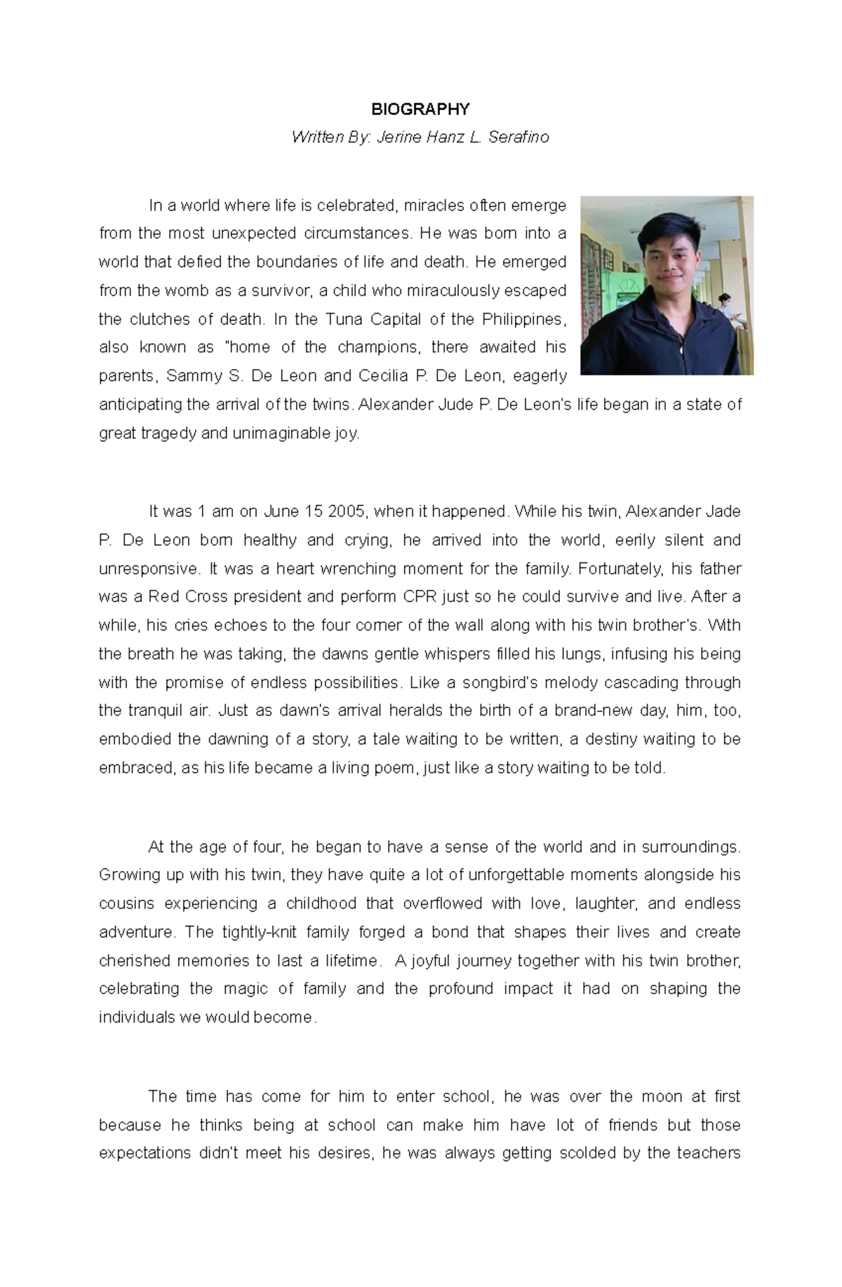 Biography - BIOGRAPHY Written By: Jerine Hanz L. Serafino In a world ...