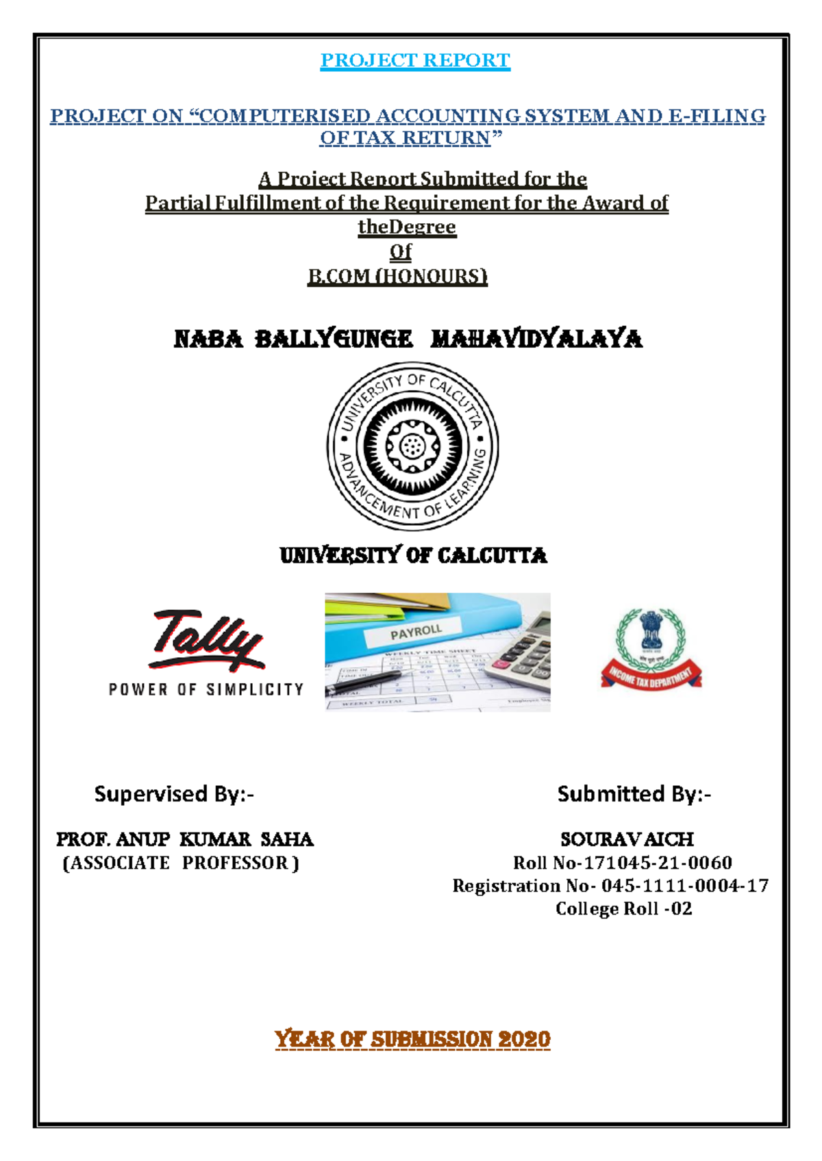 PROJECT ON “COMPUTERISED ACCOUNTING SYSTEM AND E-FILING OF TAX RETURN ...