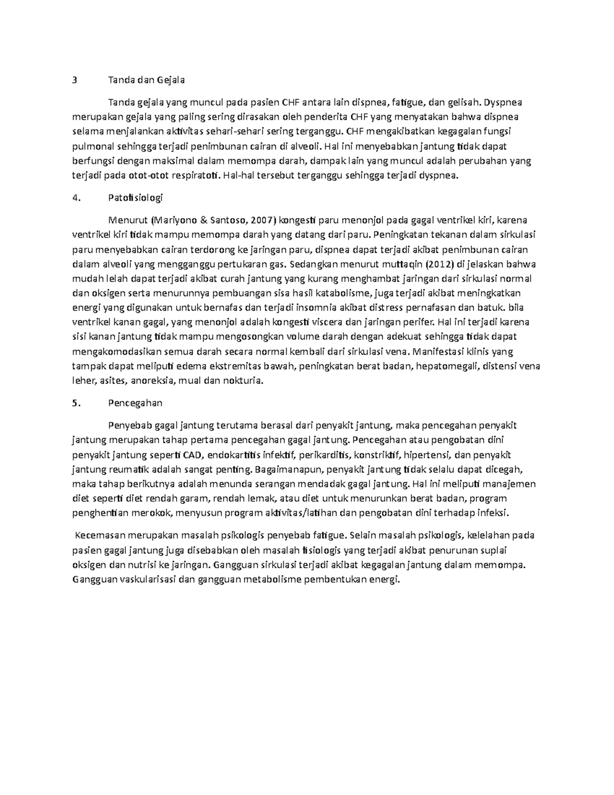 Gagal jantung 2 - 3 Tanda dan Gejala Tanda gejala yang muncul pada ...